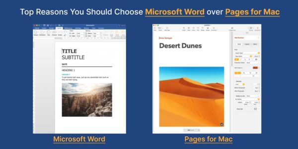 Reasons You Should Choose Microsoft Word Over Pages for Mac