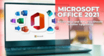 Microsoft Office 2021: Features & Upgrade Benefits Explained