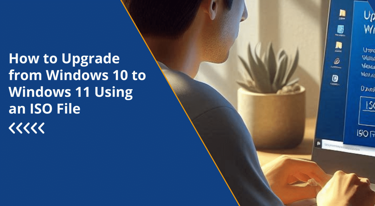 How to Upgrade from Windows 10 to 11 Using an ISO File