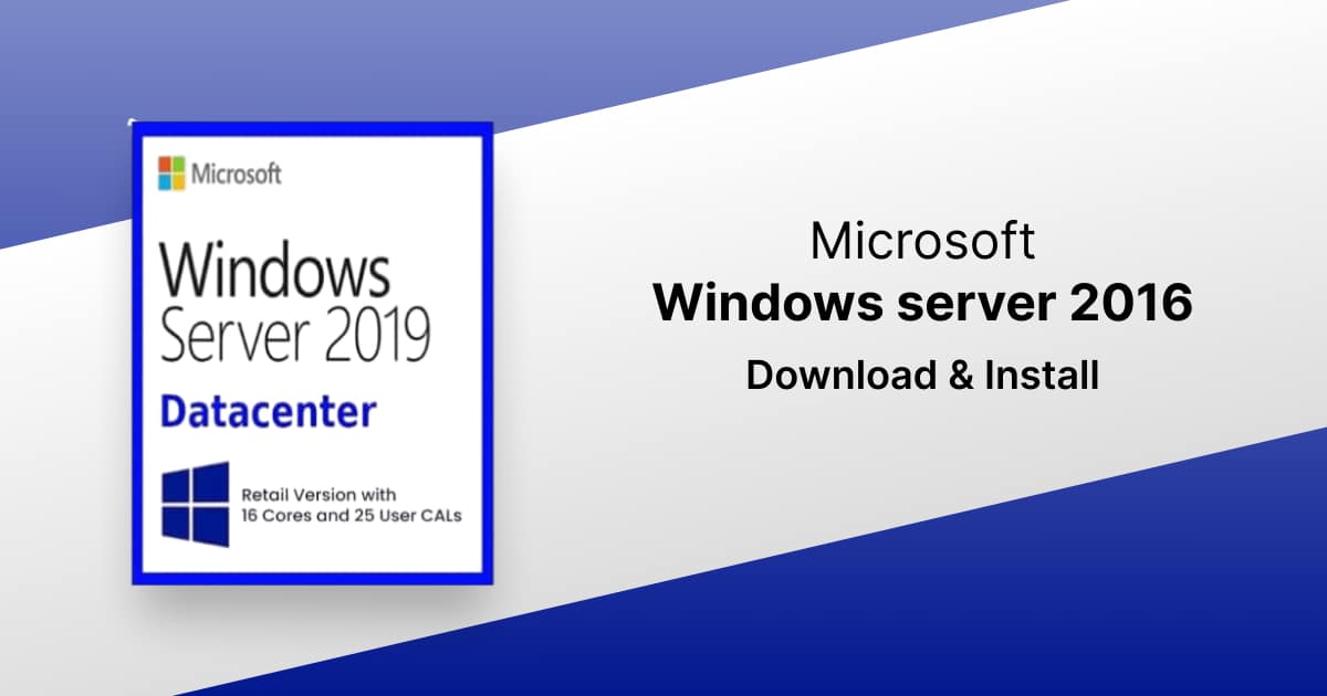 Install & Activate Windows Server 2016 - Indigo Software