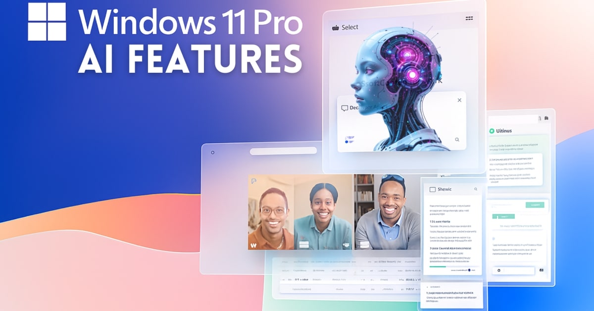 Windows 11 Pro AI Features for Enhanced Productivity